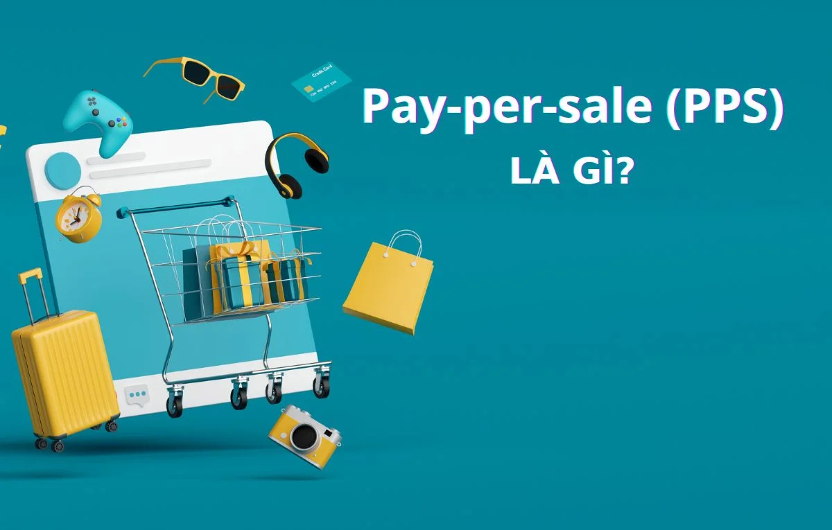 PPS (Pay-Per-Sale) Là Gì? - permate.com